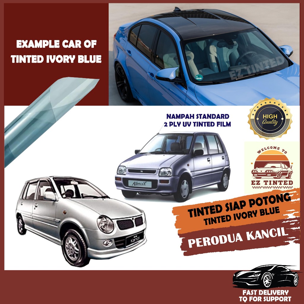 Perodua Kancil _Full Set_TINTED IVORY BLUE/BIRU Tinted/Tinted Kereta ...