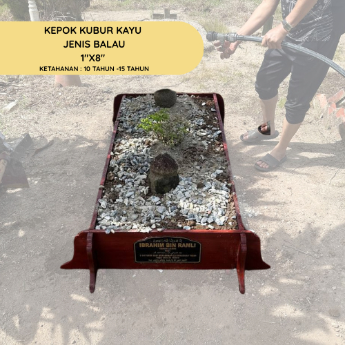 Premium Kepok Kubur Kayu Balau Percuma Tanda Nama/Kepuk Tanggam/Binaan ...
