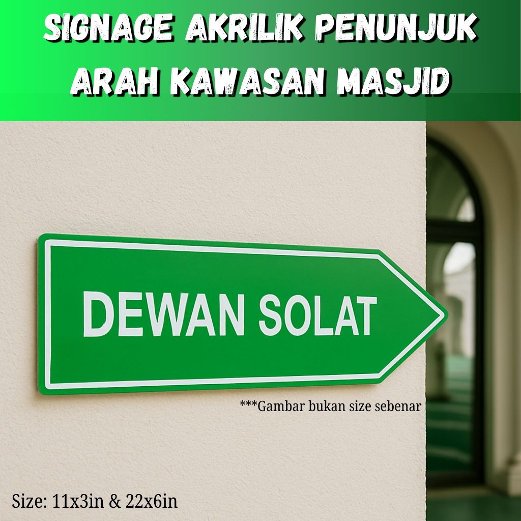 SIGNAGE AKRILIK PENUNJUK ARAH DI MASJID | DEWAN SOLAT | TANDAS ...