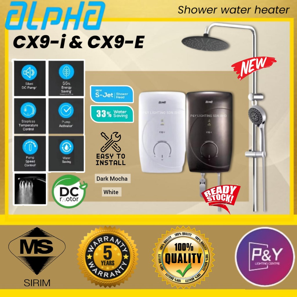 ALPHA CX9-I /E Rain shower DC Pump or Non Pump Instant Water heater | Shopee Malaysia