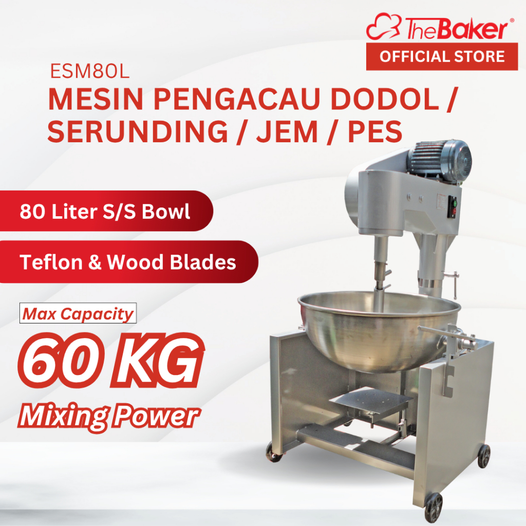 The Baker MESIN PENGACAU DODOL / SERUNDING / JEM / PES / MULTI PURPOSE ...