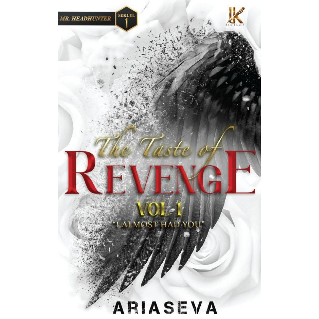 (Baru) Novel The Taste of Revenge Vol.1 (Sekuel 1 Mr Headhunter ...