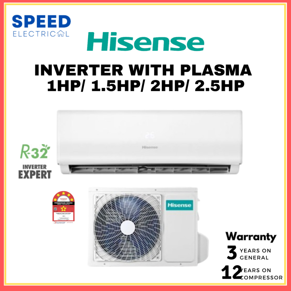 [SABAH ONLY] HISENSE INVERTER AIR CONDITIONER R32 5 STAR WITH PLASMA ...