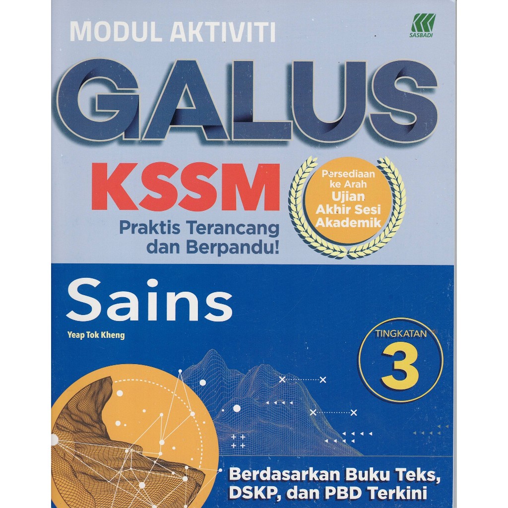 BUKU LATIHAN : MODUL AKTIVITI GALUS KSSM SAINS TINGKATAN 3 PRAKTIS ...