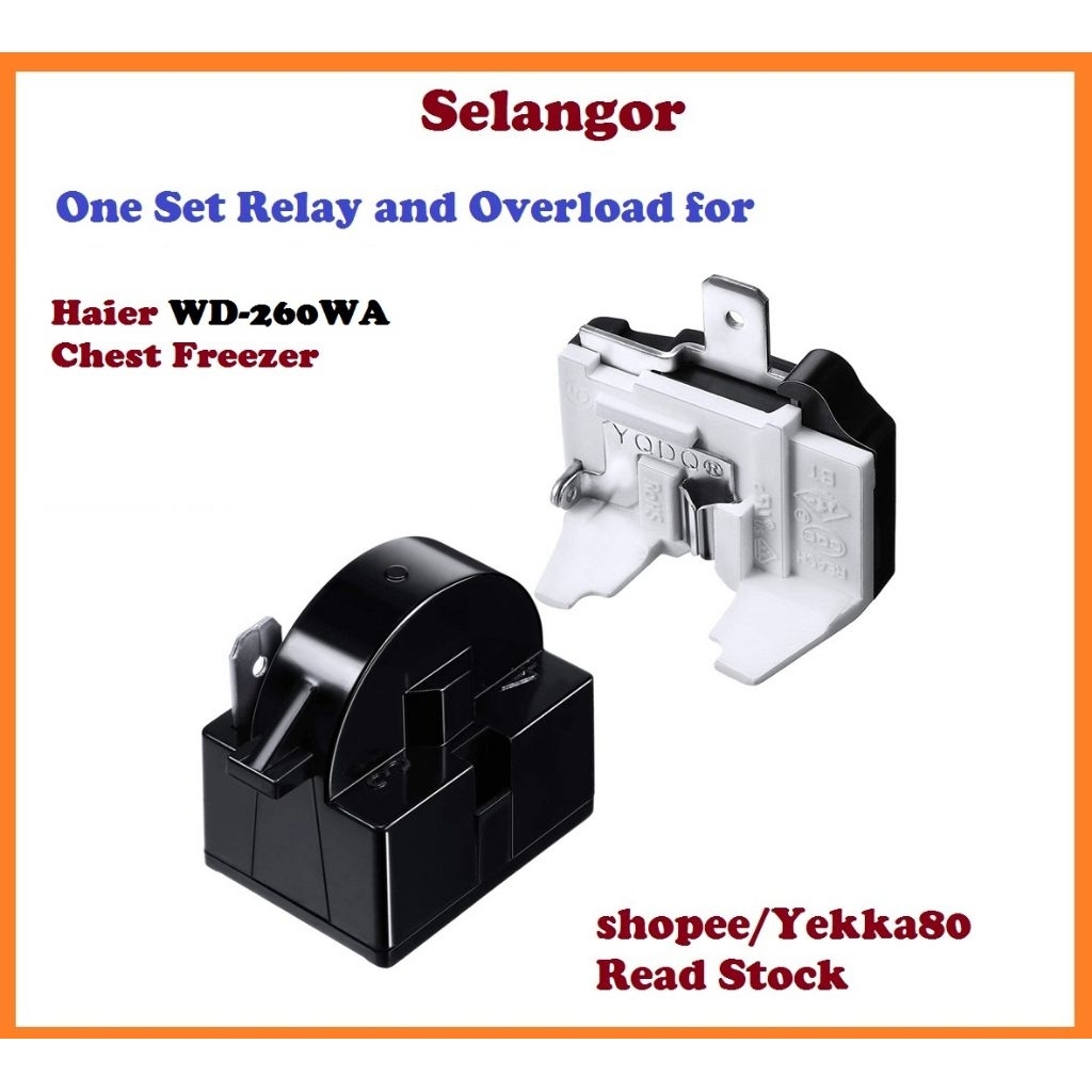 WD-260WA-Haier chest Freezer Relay and Over Load one Set | Shopee Malaysia
