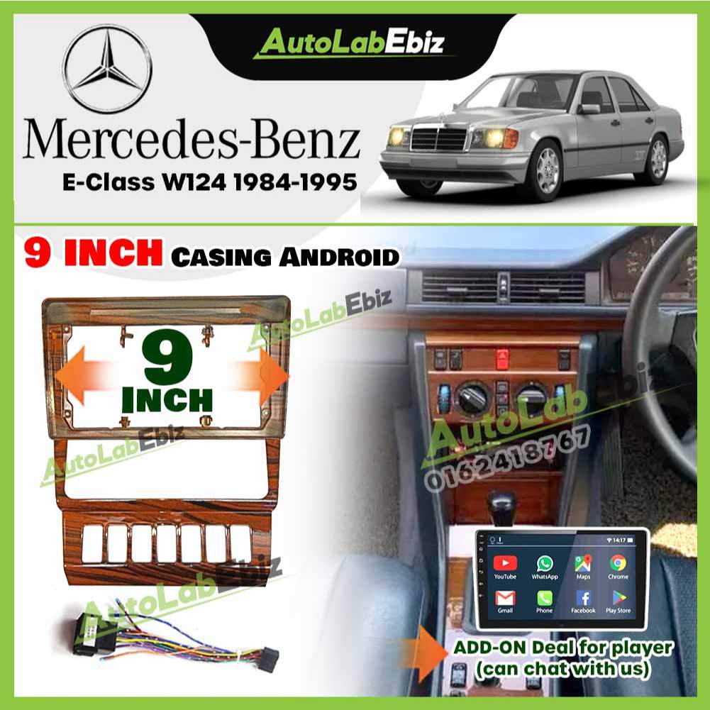 Mercedes Benz E-Class W124 1984-1995 - 9 inch Casing Android Player ...