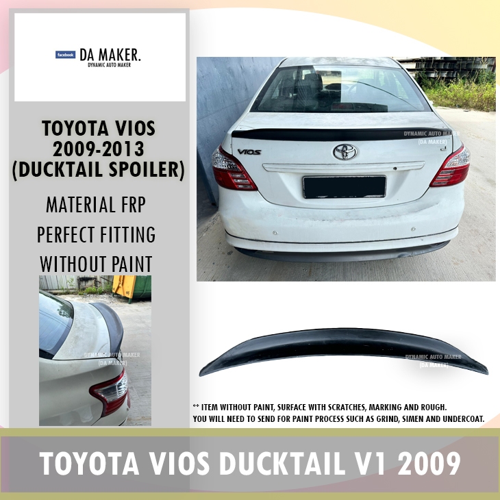 TOYOTA VIOS 2009 DUCKTAIL V1 SPOILER 2009 2010 2011 2012 2013 MATERIAL ...