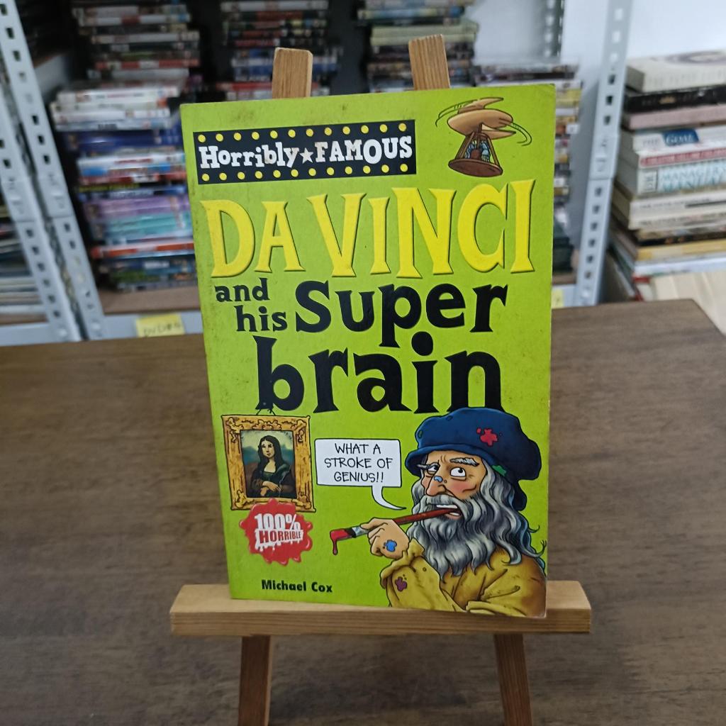Horribly Famous Leonardo Da Vinci And His Super-Brain Michael Cox ...