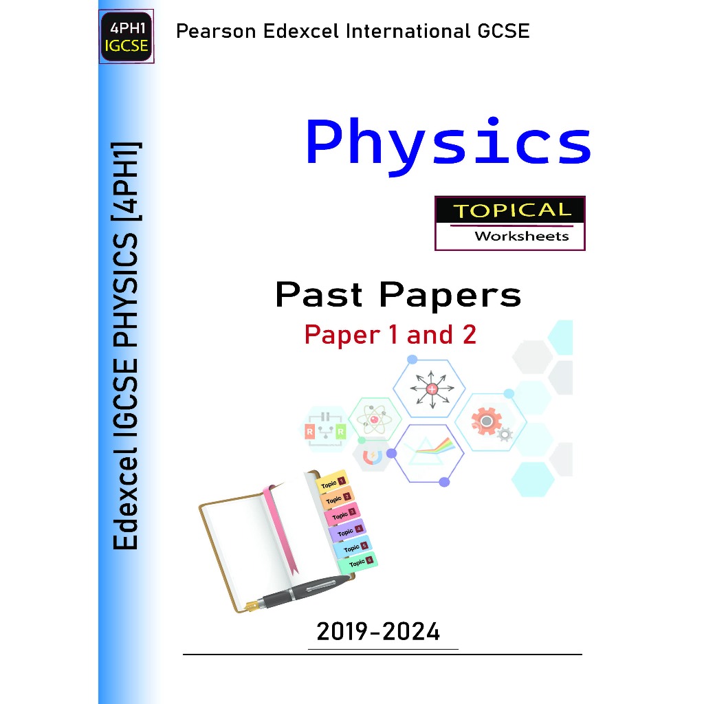 TOPICAL Physics [4PH1] Past Papers - IGCSE Edexcel - Years [2019-June 2024] - New Syllabus - All ...