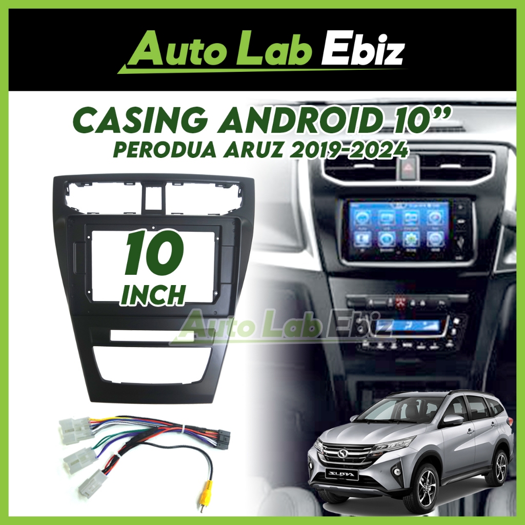 Perodua Aruz 2019-2024 Android Player Casing 10" inch with Perodua 3 ...