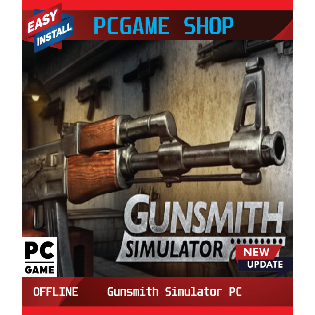 【Update 2024】Gunsmith Simulator PC | PC Game | Full Game | PC Offline ...