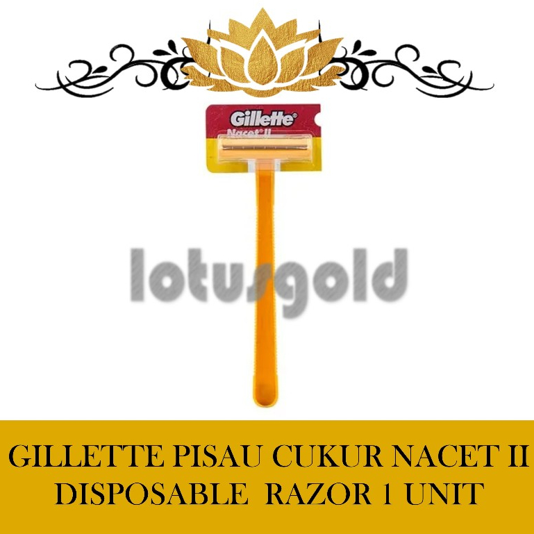 GILLETTE PISAU CUKUR NACET II DISPOSABLE RAZOR 1 UNIT | Shopee Malaysia