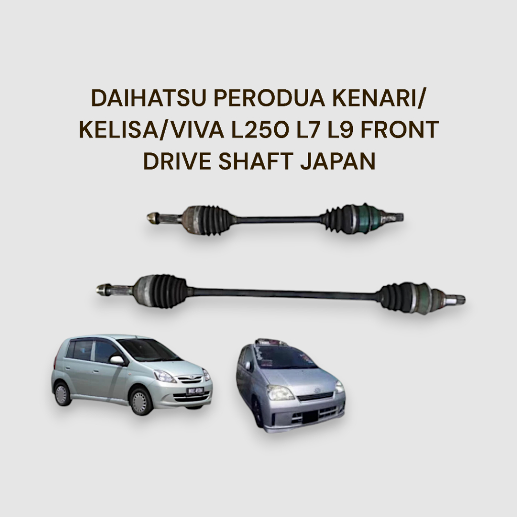 DAIHATSU PERODUA KENARI/KELISA/VIVA L250 L7 L9 FRONT DRIVE SHAFT JAPAN ...