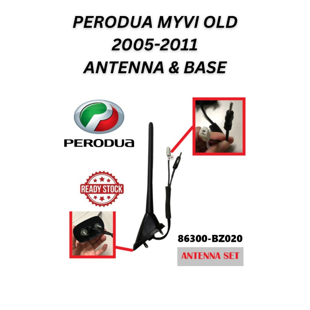PERODUA MYVI OLD 2005-2011 ANTENNA & BASE FULL SET 86300-BZ020 ORIGINAL ...