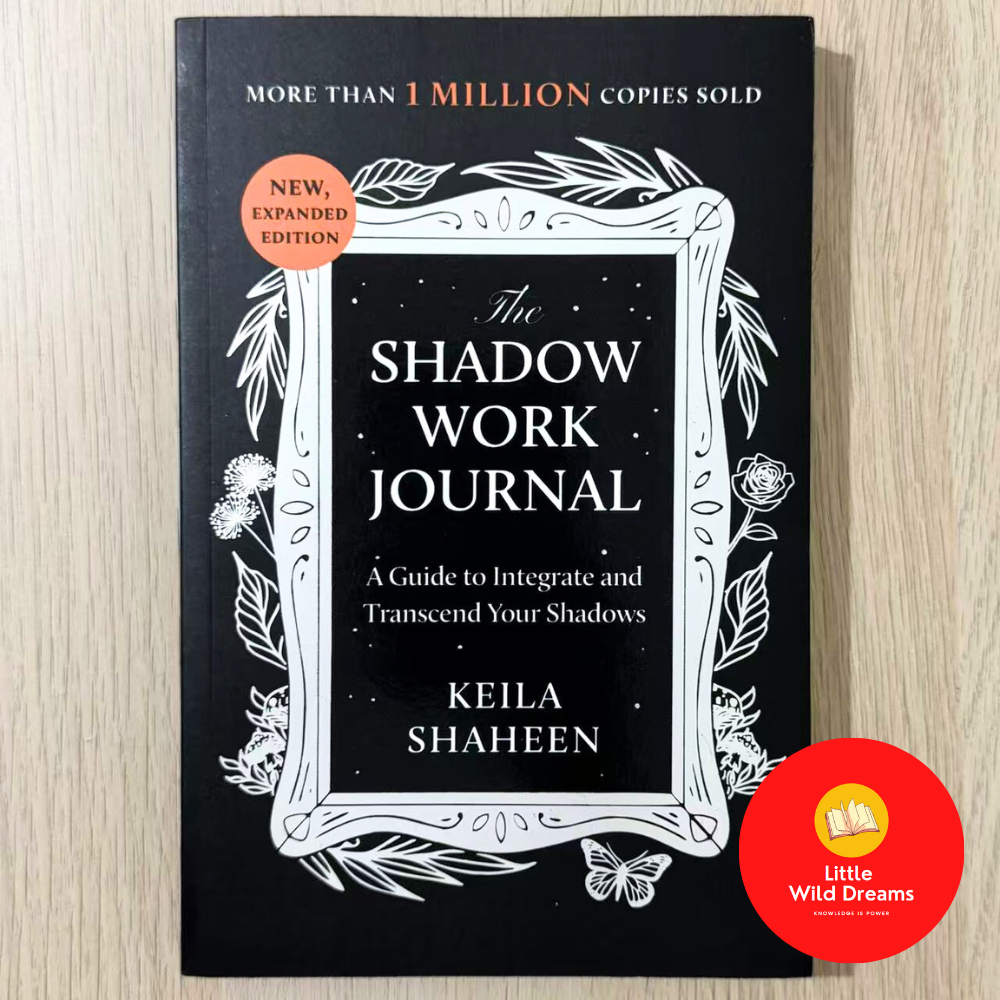 EXPANDED EDITION: The Shadow Work Journal: A Guide to Integrate and ...