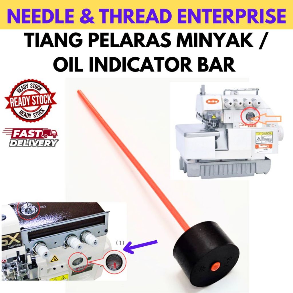 TIANG PELARAS MINYAK / OIL INDICATOR BAR / SEWING MACHINE SPARE PARTS ...