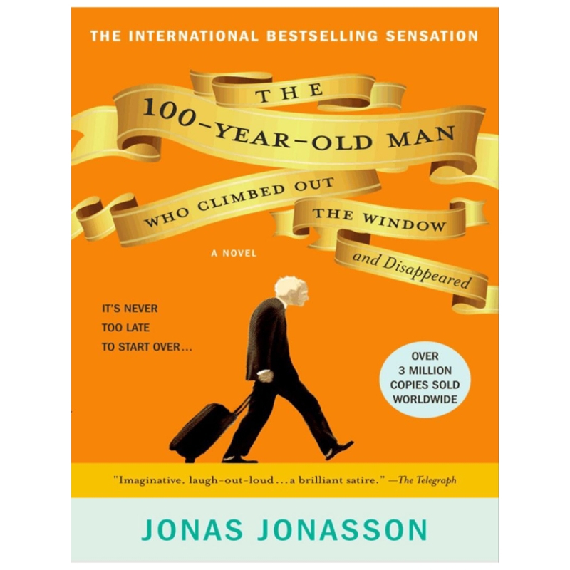 The 100-Year-Old Man Who Climbed Out The Window And Disappeared by ...