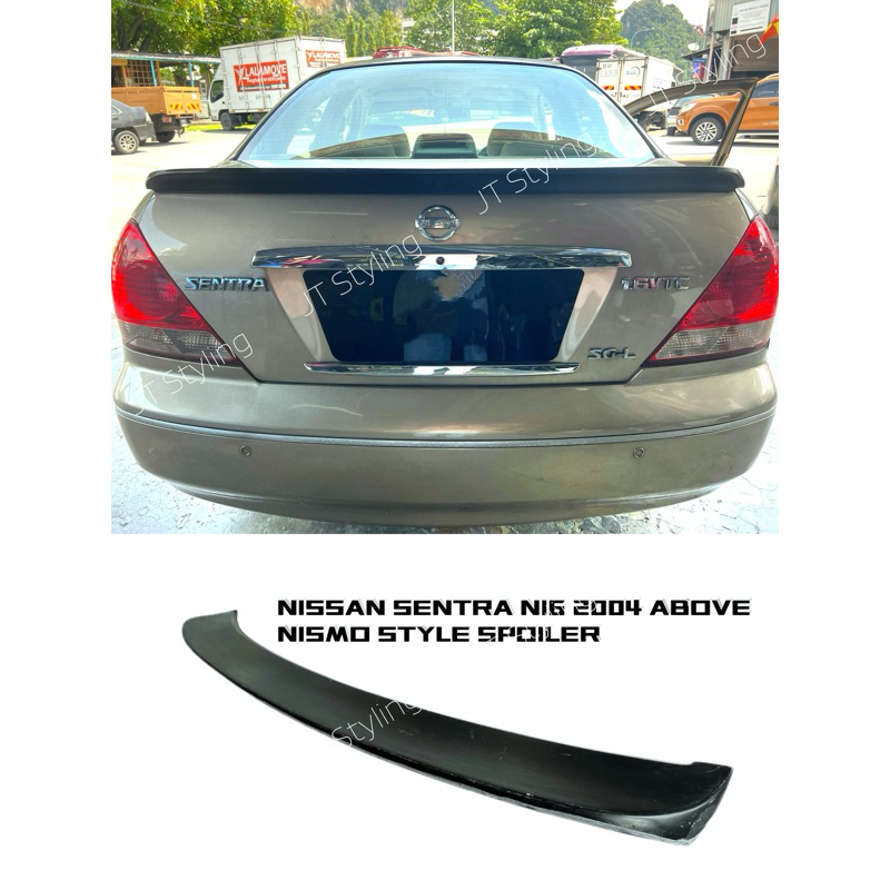 NISSAN SENTRA N16 2004 ABOVE NISMO STYLE SPOILER | Shopee Malaysia