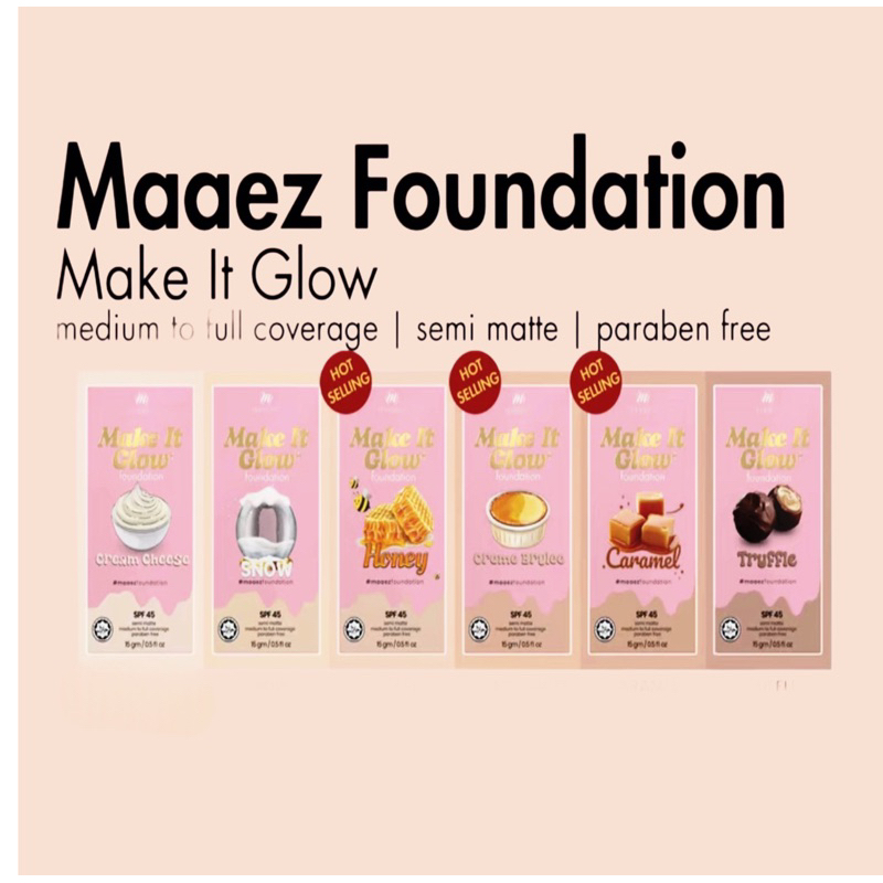 MAAEZ MAKE IT GLOW FOUNDATION (SNOW / HONEY / CARAMEL / TRUFFLE ...