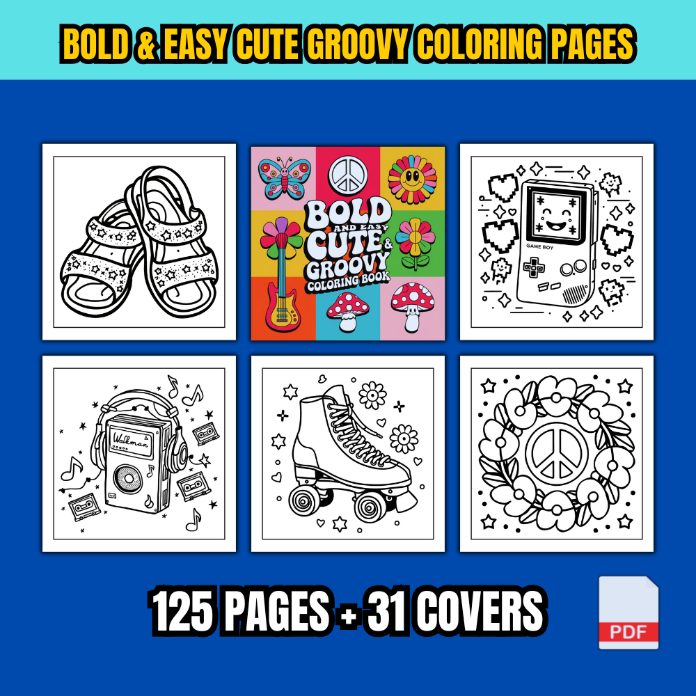 [PDF] BOLD & EASY CUTE GROOVY COLORING PAGES FOR KIDS (125 PAGES + 31 ...