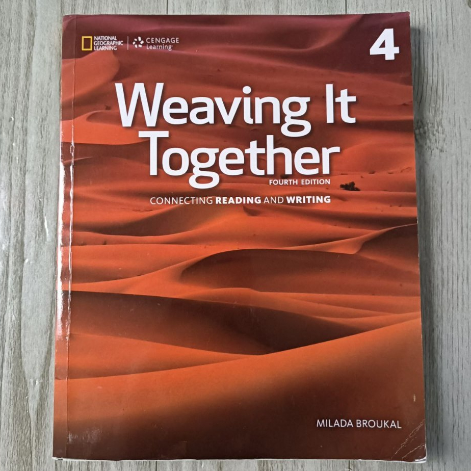 Weaving It Together Fourth Edition Connecting Reading and Writing ...