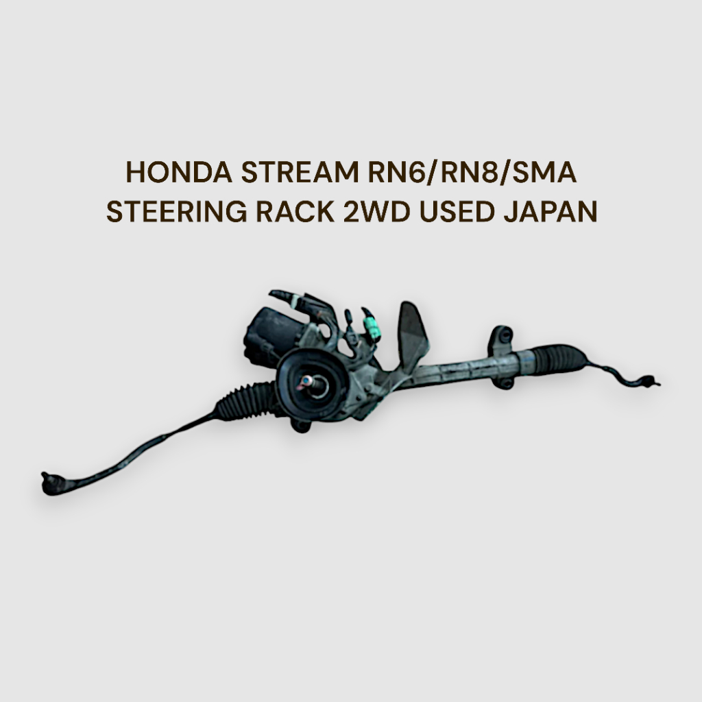 HONDA STREAM RN6/RN8/SMA STEERING RACK 2WD USED JAPAN | Shopee Malaysia