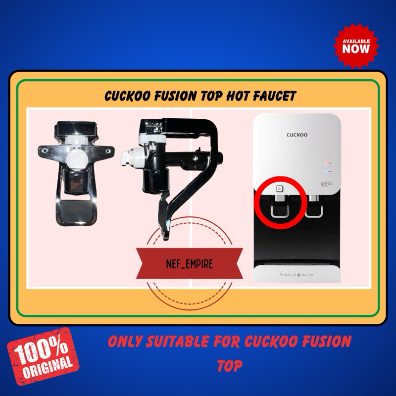 ORIGINAL HOT FAUCET FOR CUCKOO FUSION TOP | Shopee Malaysia