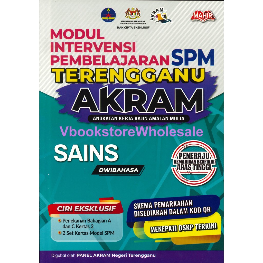 MAHIR MODUL INTERVENSI PEMBELAJARAN SPM TERENGGANU AKRAM SAINS EDISI ...