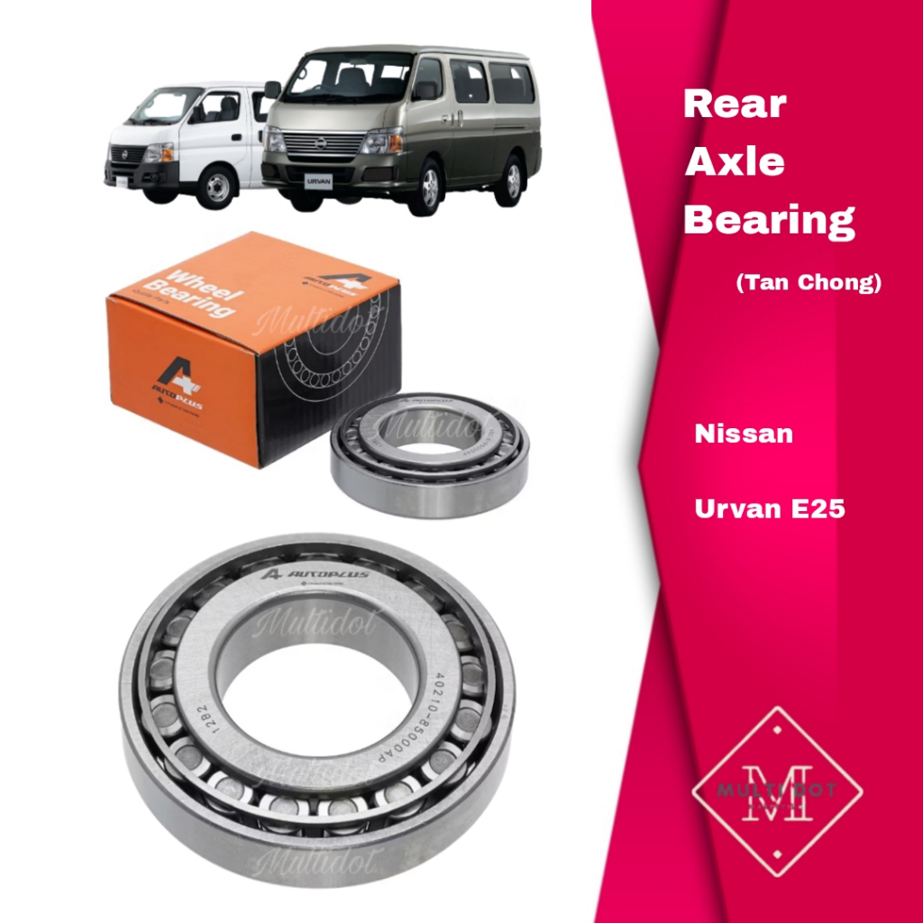 Nissan Urvan E25 Rear Axle Bearing (Auto Plus) Tan Chong 40210-85000-AP | Shopee Malaysia