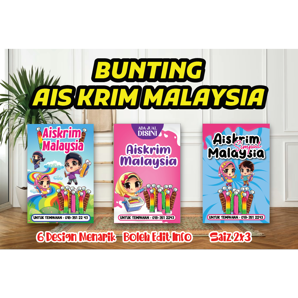 Bunting/Banner Ais Krim Malaysia Design Cantik Percuma Edit Info ...