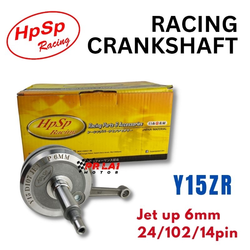 HPSP Y15 Y15ZR Crankshaft Racing Comp Complete set HyperSpeed Jet Up 6mm 24/102/14pin | Shopee ...