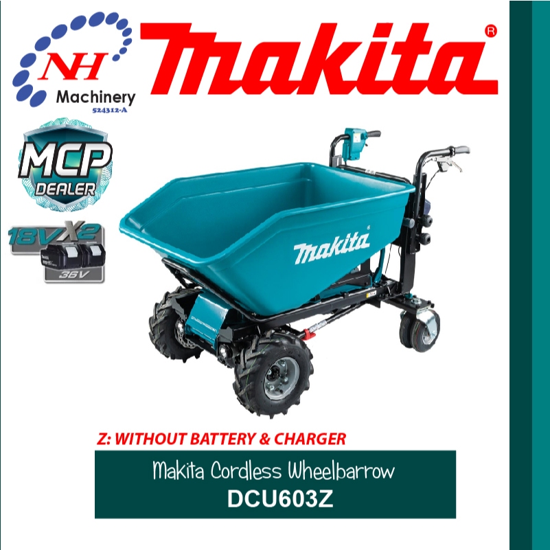 MAKITA DCU603Z - BATTERY POWERED WHEELBARROW | Shopee Malaysia