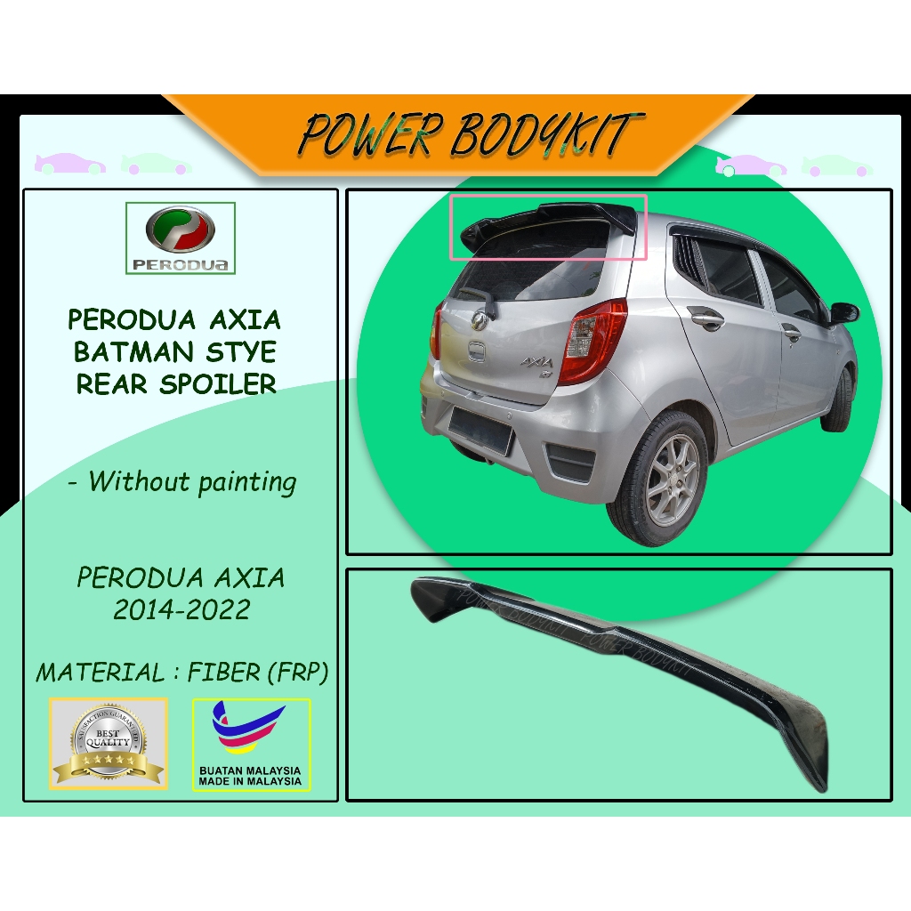 Perodua Axia 2014-2022 Batman Style Rear Spoiler (No LED Brake Lamp ...