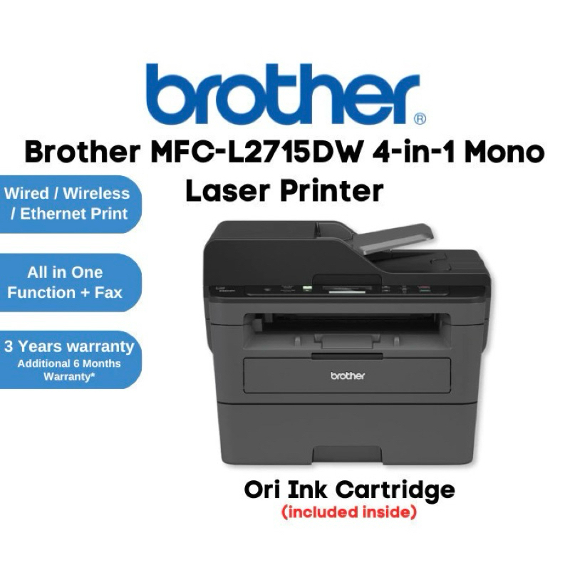 Brother MFC-L2715DW 4in1 Laser Printer - 3 Years Warranty | Shopee Malaysia