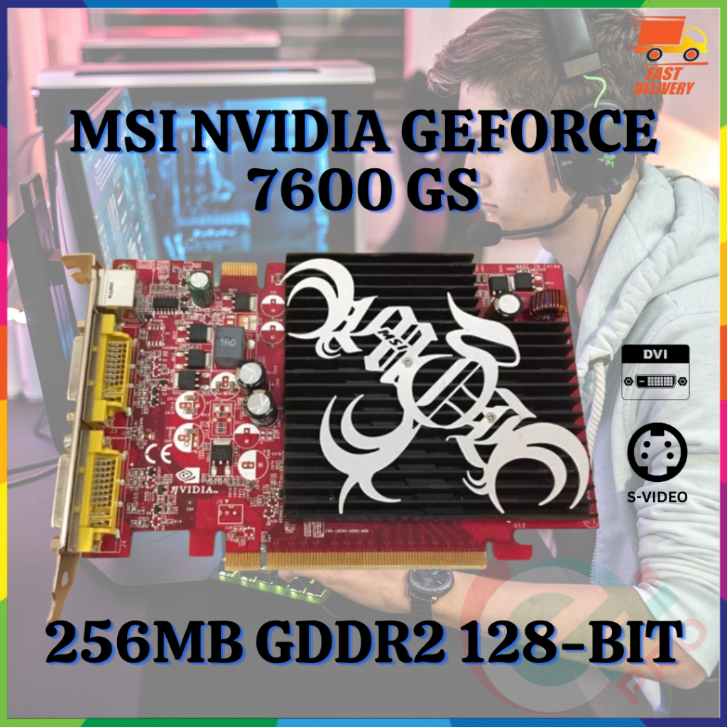 MSI NVIDIA GEFORCE 7600 GS | Shopee Malaysia