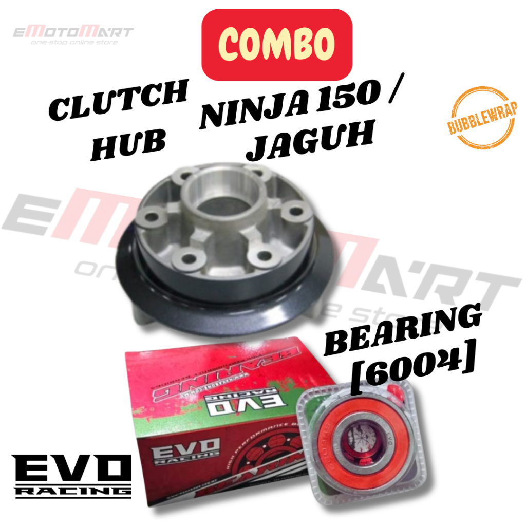 #COMBO EVO RACING BEARING ( 2SR ) 6004 + CLUTCH HUB KAWASAKI NINJA 150 ...