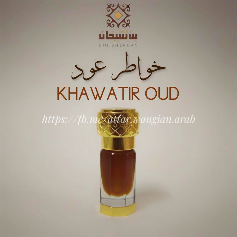 [New Stock] 🔥 Minyak Gaharu Oudh Arab / Khawatir Oud Bin Shekhan ...