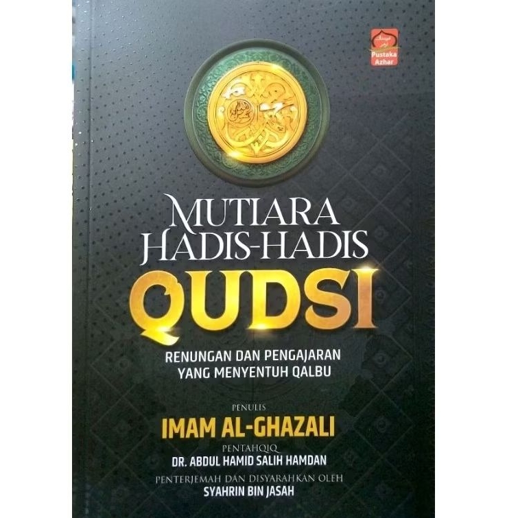 MUTIARA HADIS-HADIS QUDSI - RENUNGAN DAN PENGAJARAN YANG MENYENTUH ...