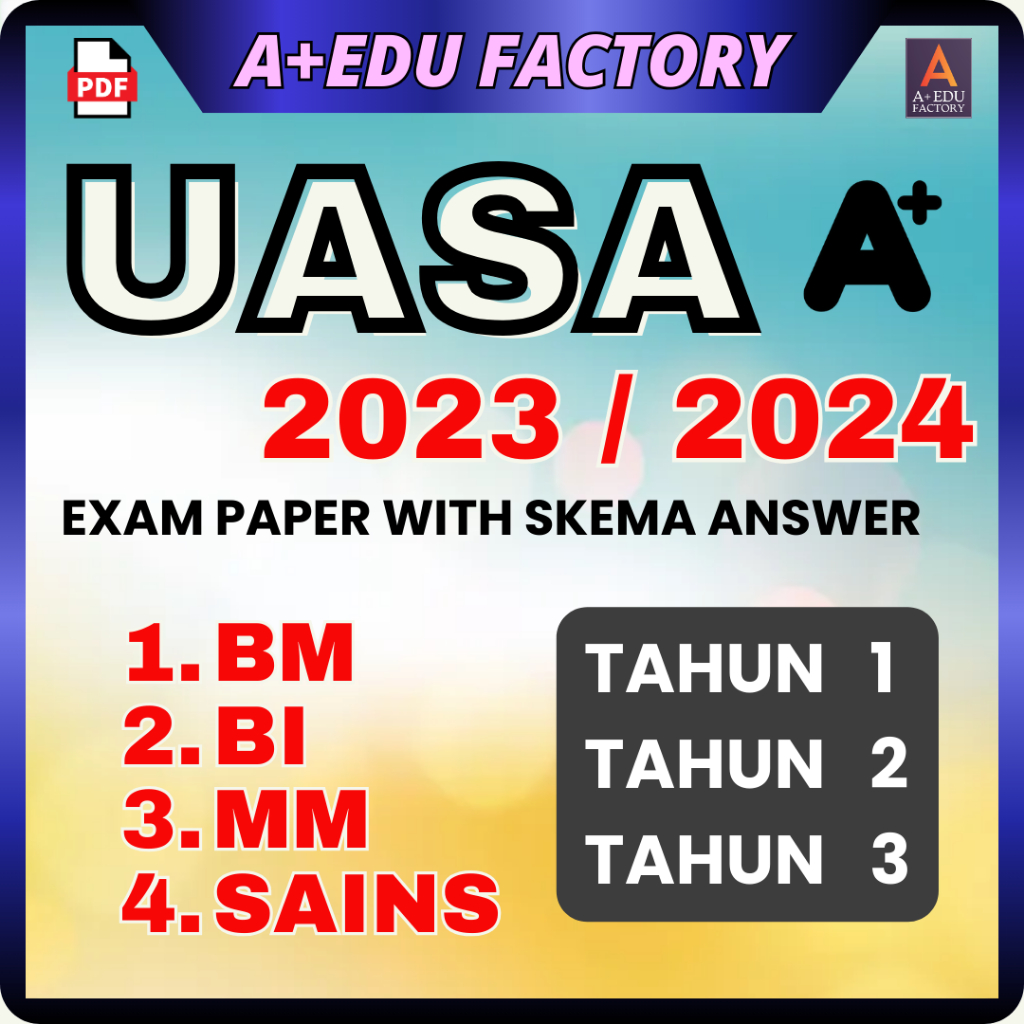 [📚PDF] KERTAS UASA 2023/2024 TAHUN 1 - 3 [4 SUBJECT] SESUAI UNTUK SK ...