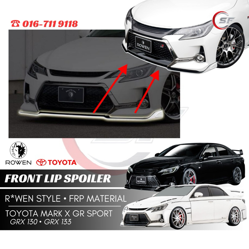 Toyota Mark X GR Sport (Grx130/ Grx133) Japan Rowen Style Front Lip ...