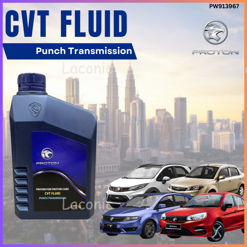 PROTON CVT FLUID (1L) PROTON FLX FL SAGA VVT PERSONA VVT EXORA BOLD ...
