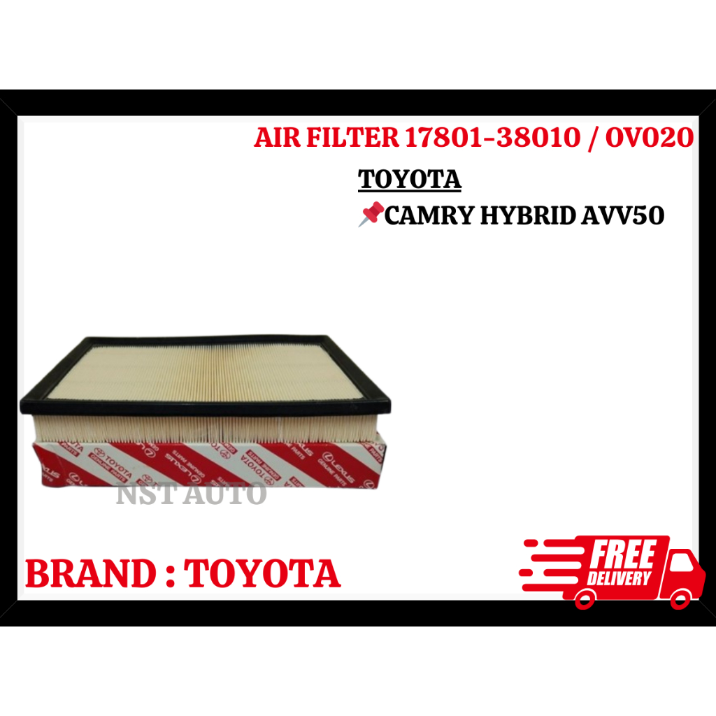 TOYOTA CAMRY HYBRID AVV 50 AIR FILTER (17801-OV020 / 17801-38010 ...