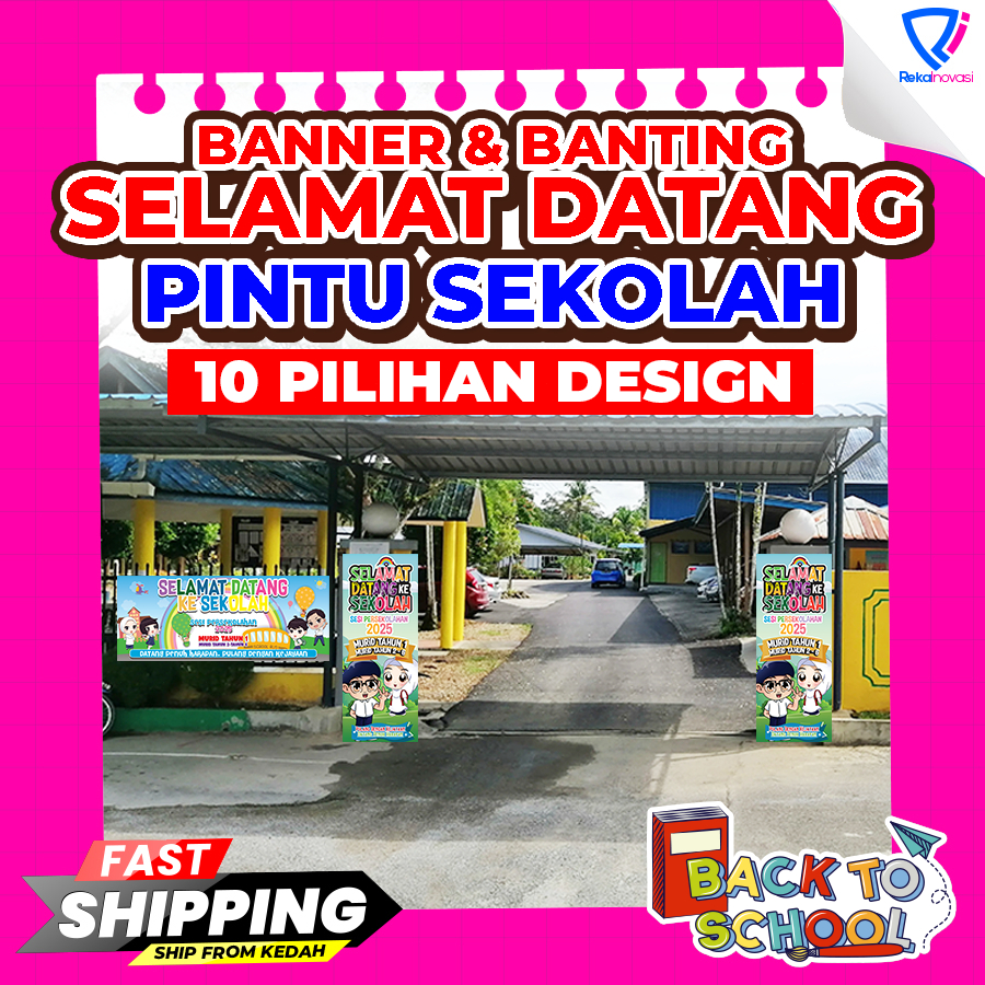 Banner & Banting Selamat Datang Ke Sekolah Pintu Pagar Sekolah Rendah ...