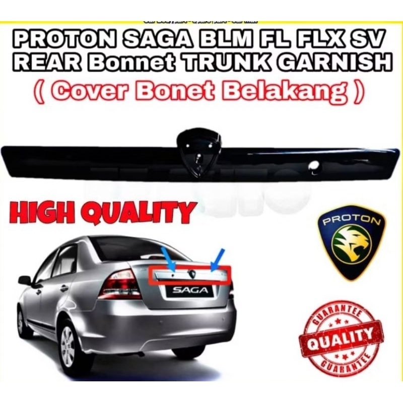 PROTON SAGA BLM FL FLX REAR BONNET TRUNK LID GARNISH WITH CLIP | Shopee ...