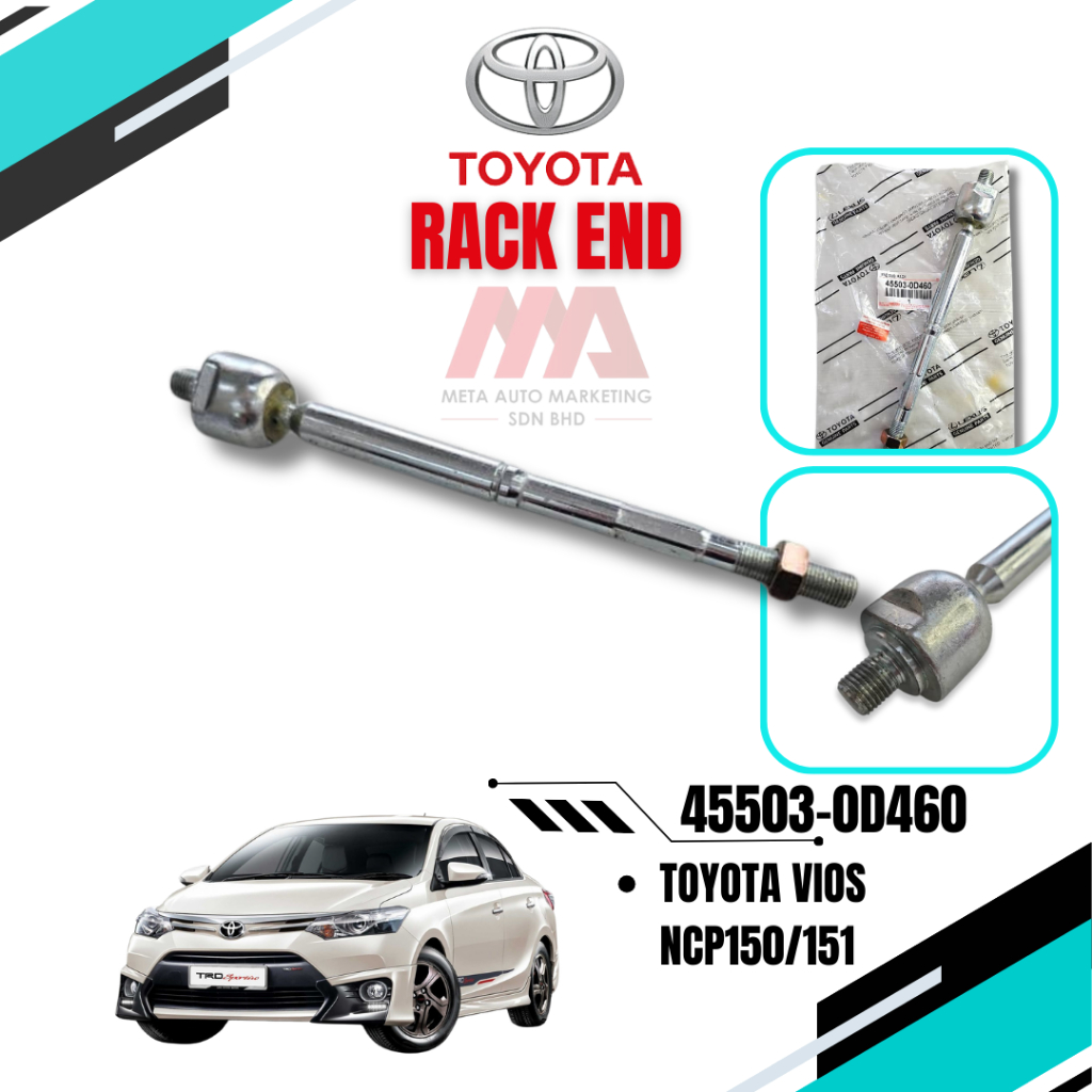 TOYOTA STEERING RACK END LH RH TOYOTA VIOS NCP150/151 (45503-0D460 ...