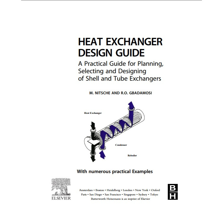 Heat Exchanger Design Guide A Practice for Planning, Selection and ...