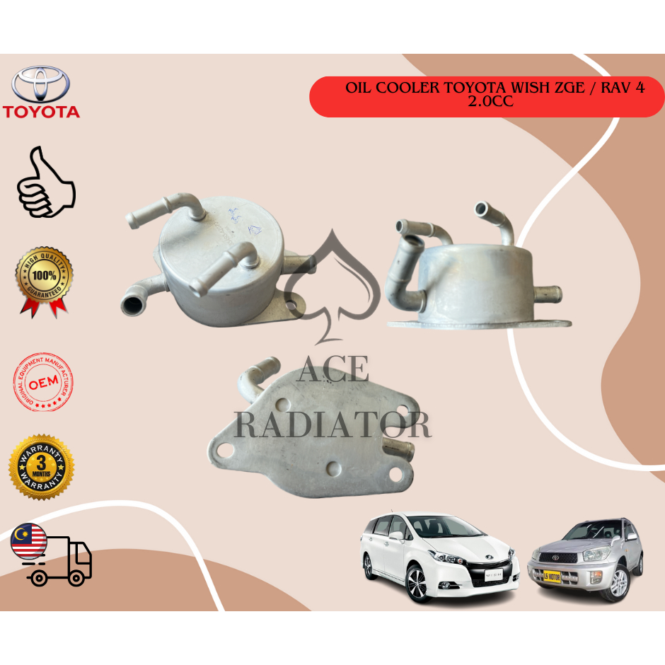 OIL COOLER TOYOTA WISH ZGE / RAV 4 2.0CC PREMIUM QUALITY | Shopee Malaysia