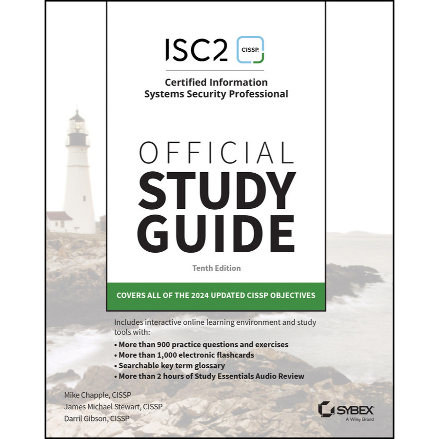 ISC2® CISSP® Certified Information Systems Security Professional Official Study Guide - Tenth ...