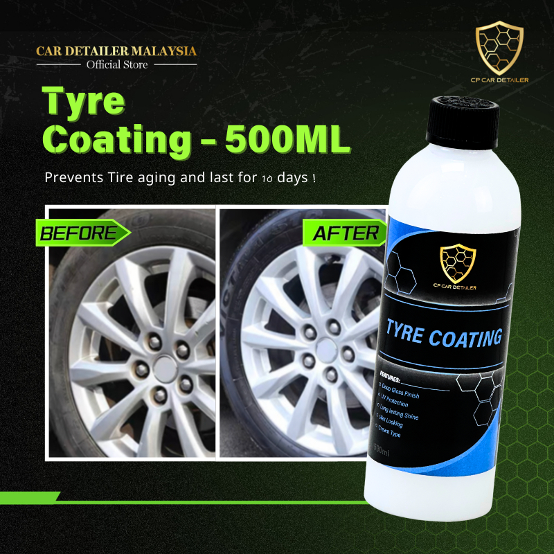 CP CAR Detailer - Tyre Coating 500ml Tayar Shine Wax Tyre Polish Kilat ...
