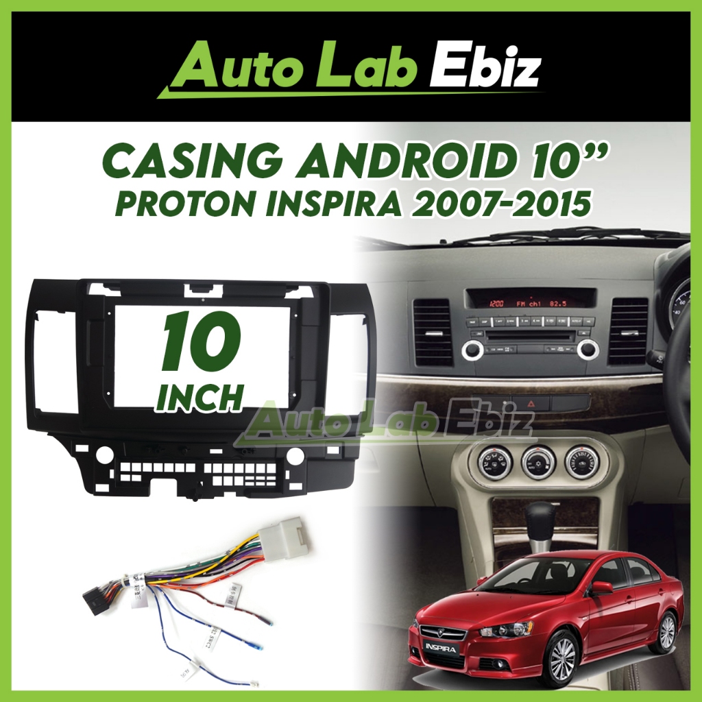 Proton Inspira 2007-2015 Android Player Casing 10" inch with Power ...
